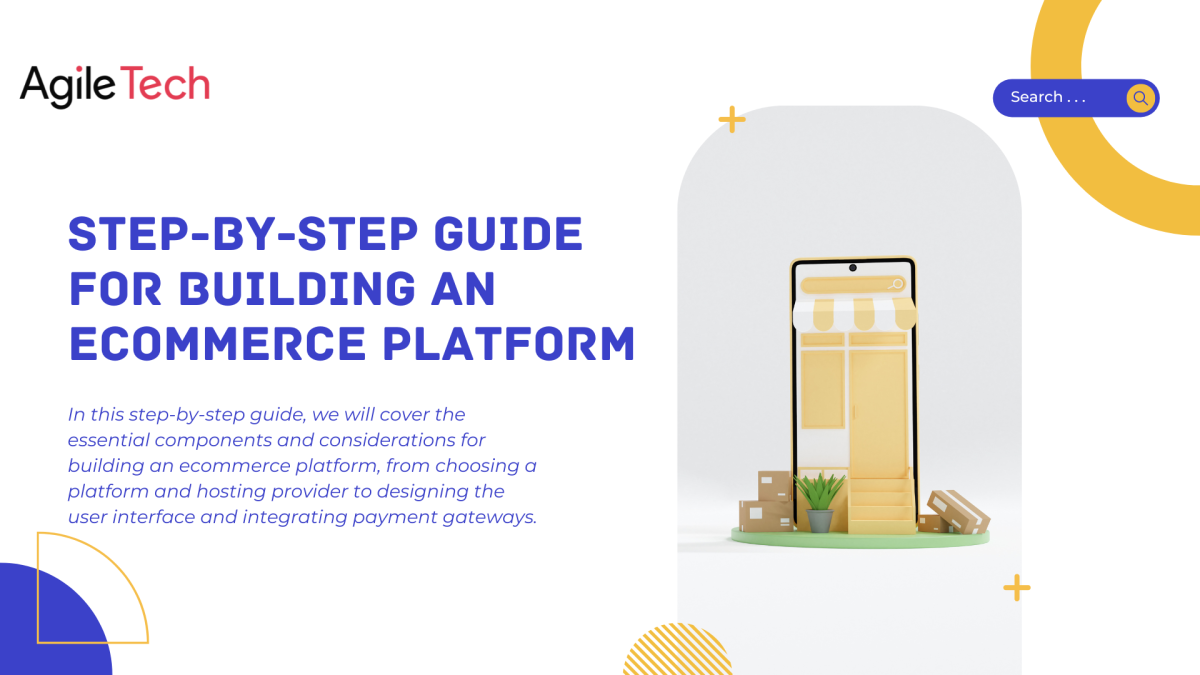 How To Build An Ecommerce Platform In 2023: Great Instructions For You ...
