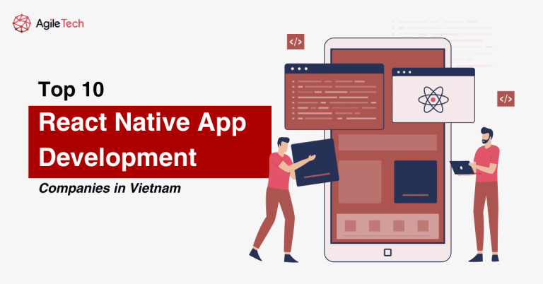 Top 10 React Native App Development Companies in Vietnam
