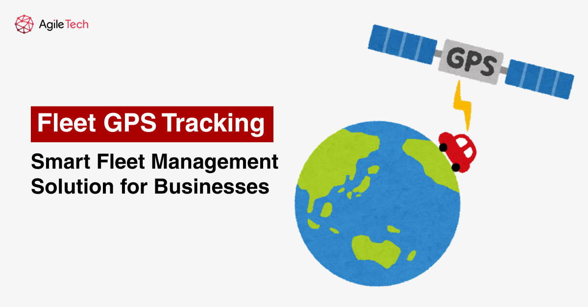 Fleet GPS Tracking: Smart Fleet Management Solution for Businesses ...