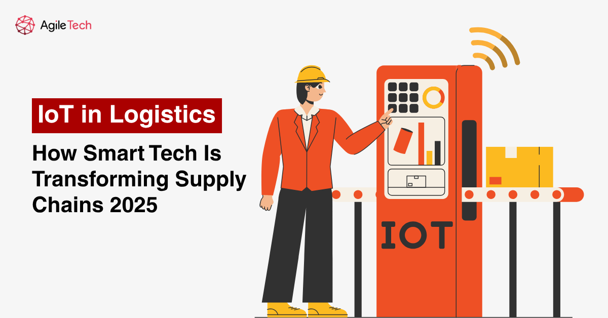 Transforming Supply Chains: How IoT is Revolutionizing Transportation and Logistics in 2025 ...